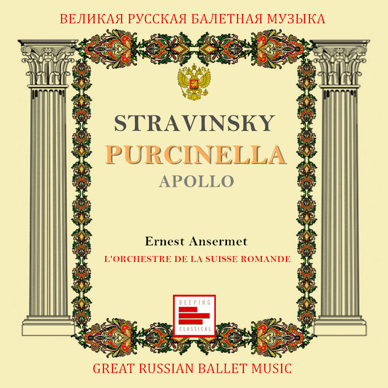 Stravinsky: Pulcinella; Apollo – Beeping Classics