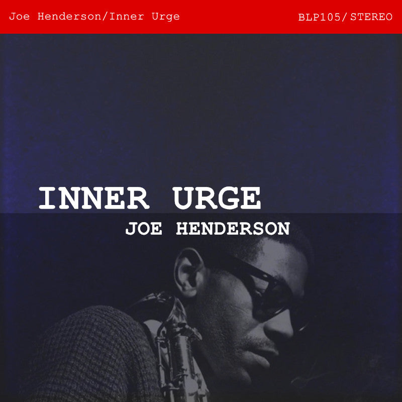Joe Henderson: Inner Urge – Beeping Classics
